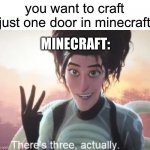 There's three, actually Meme Generator - Imgflip