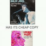 Every Masterpiece has its cheap copy Meme Generator - Imgflip