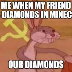 Bugs bunny communist Meme Generator - Imgflip