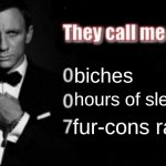 They call me 007 Meme Generator - Imgflip