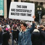 Man holding sign Meme Generator - Imgflip