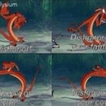 dishonor Meme Generator - Imgflip