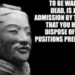 Sun Tzu Meme Generator - Imgflip