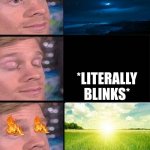 blinking guy vertical blank Blank Template - Imgflip