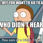 Morty I'm in Meme Generator - Imgflip