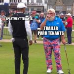 John Daly and Tiger Woods Blank Template - Imgflip