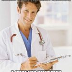 Doctor Meme Generator - Imgflip