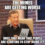 Maury Lie Detector Meme Generator - Imgflip