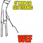 c'mon do something Meme Generator - Imgflip