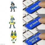 I SAID GO BACK Meme Generator - Imgflip