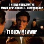 Inception Meme Generator - Imgflip