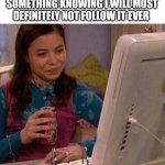 iCarly Interesting Meme Generator - Imgflip