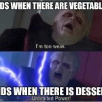 Too weak Unlimited Power Meme Generator - Imgflip