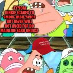 Patrick Star Meme Push It Somewhere Else Original