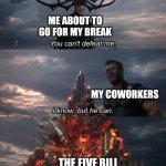 You can't defeat me Meme Generator - Imgflip