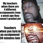 i sleep real shit Meme Generator - Imgflip