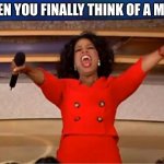 Oprah You Get A Meme Generator - Imgflip