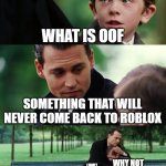 Finding Neverland Meme Generator - Imgflip