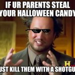 Ancient Aliens Meme Generator - Imgflip