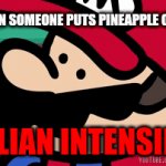 Italian Intensifies Blank Template - Imgflip