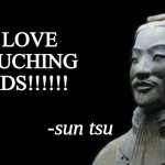 sun tsu fake quote Meme Generator - Imgflip