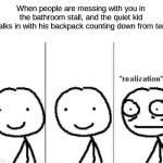 Realization Meme Generator - Imgflip