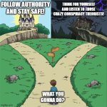 Two Paths Meme Generator - Imgflip