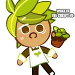 Herb what the crispy fu- Meme Generator - Imgflip