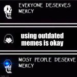mercy undertale Meme Generator - Imgflip