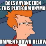 Futurama Fry Meme Generator - Imgflip