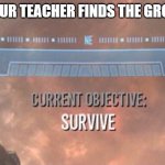 Current Objective: Survive Blank Template - Imgflip