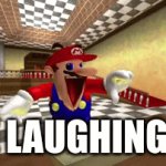 Mario Laughing Loud Blank Template - Imgflip