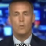 womp womp Meme Generator - Imgflip