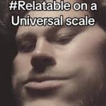 #Relatable Meme Generator - Imgflip