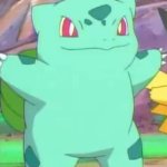 Bulbasaur Meme Generator - Imgflip