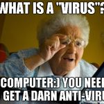 Grandma Finds The Internet Meme Generator - Imgflip