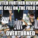 nfl referee Meme Generator - Imgflip