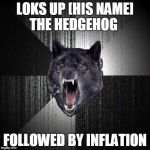 Insanity Wolf Meme Generator - Imgflip