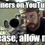 American Sniper Meme Generator - Imgflip