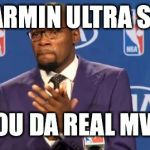 You The Real MVP Meme Generator - Imgflip