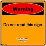 Warning Sign Blank Meme Template - Imgflip