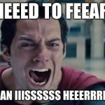 Superman shout Meme Generator - Imgflip