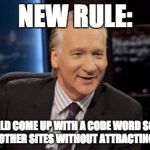 New Rules Meme Generator - Imgflip