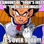 Vegeta over 9000 Meme Generator - Imgflip