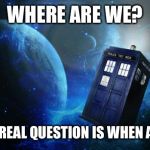TARDIS Meme Generator - Imgflip