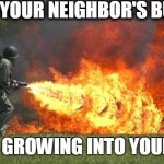 flamethrower Meme Generator - Imgflip