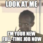 Look At Me Meme Generator - Imgflip