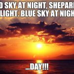 Sunset Meme Generator - Imgflip