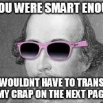 Shakespeare Meme Generator - Imgflip