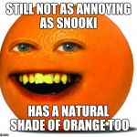 Annoying Orange Meme Generator - Imgflip